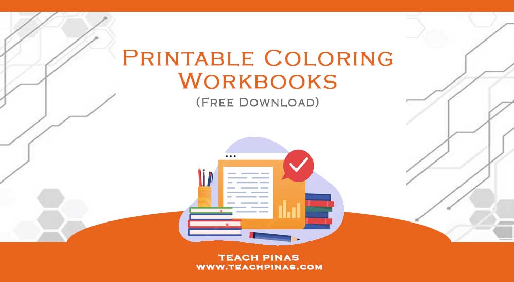 Printable Coloring Workbooks/Pages for Kids - Teach Pinas